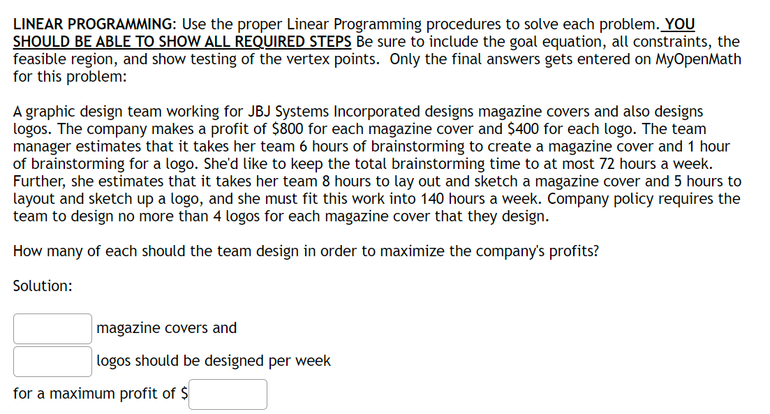 Solved Linear Programming Use The Proper Linear Programming 6158
