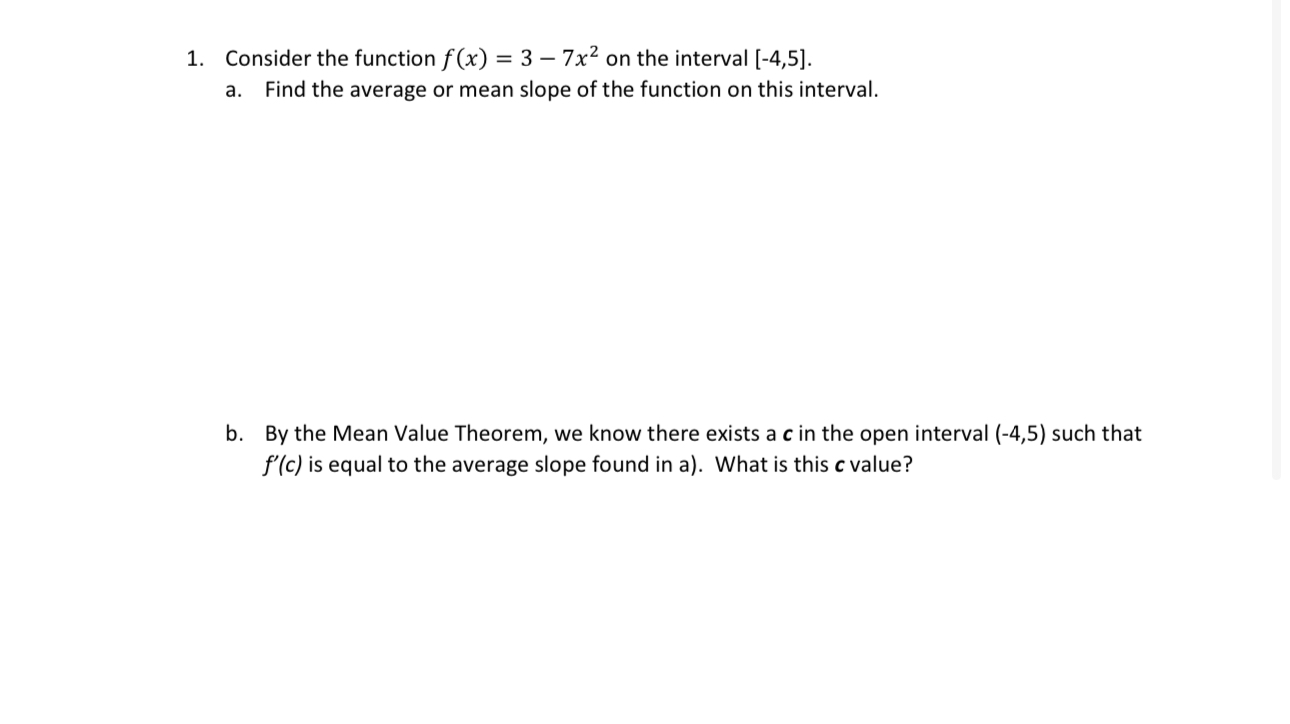 Solved Consider the function f(x)=3-7x2 ﻿on the interval | Chegg.com