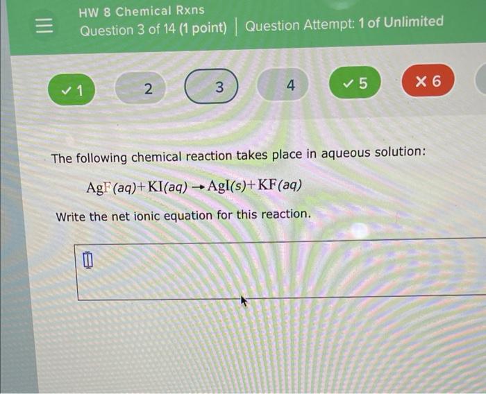 Solved HW 8 Chemical Rxns Question 3 of 14 (1 point) | | Chegg.com