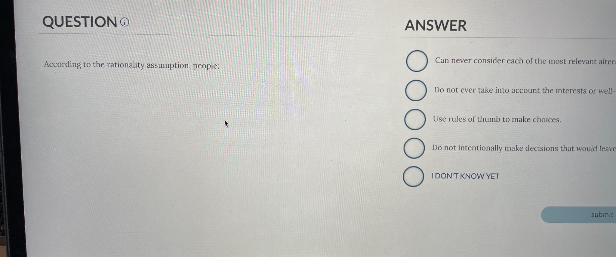 Solved QUESTIONAccording to the rationality assumption, | Chegg.com