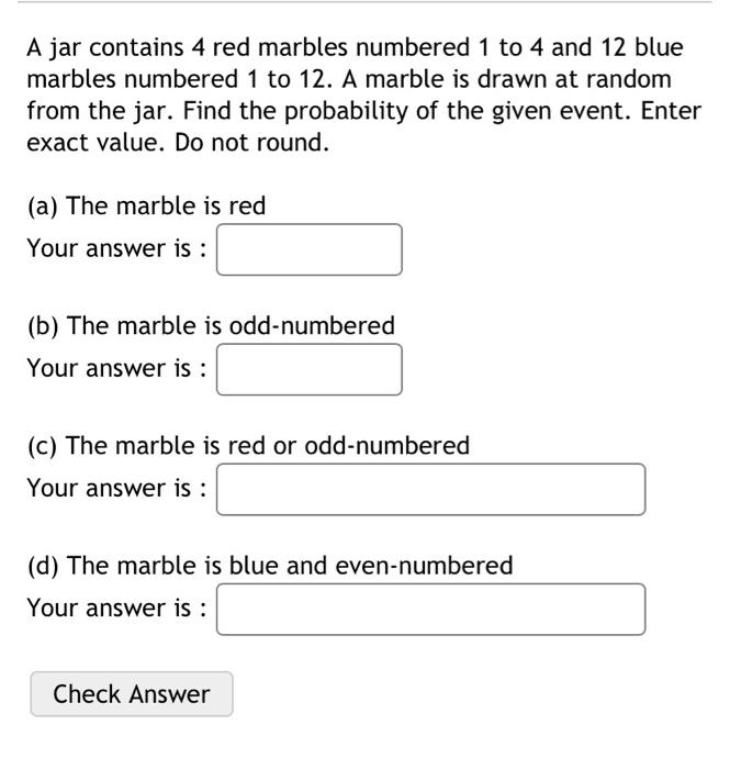 Solved A jar contains 4 red marbles numbered 1 to 4 and 12 | Chegg.com