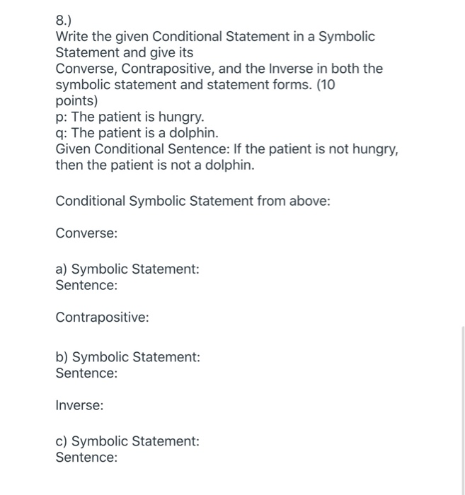 Solved 8 Write The Given Conditional Statement In A 7034