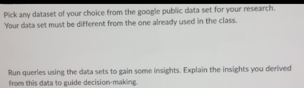 Solved Pick any dataset of your choice from the google | Chegg.com