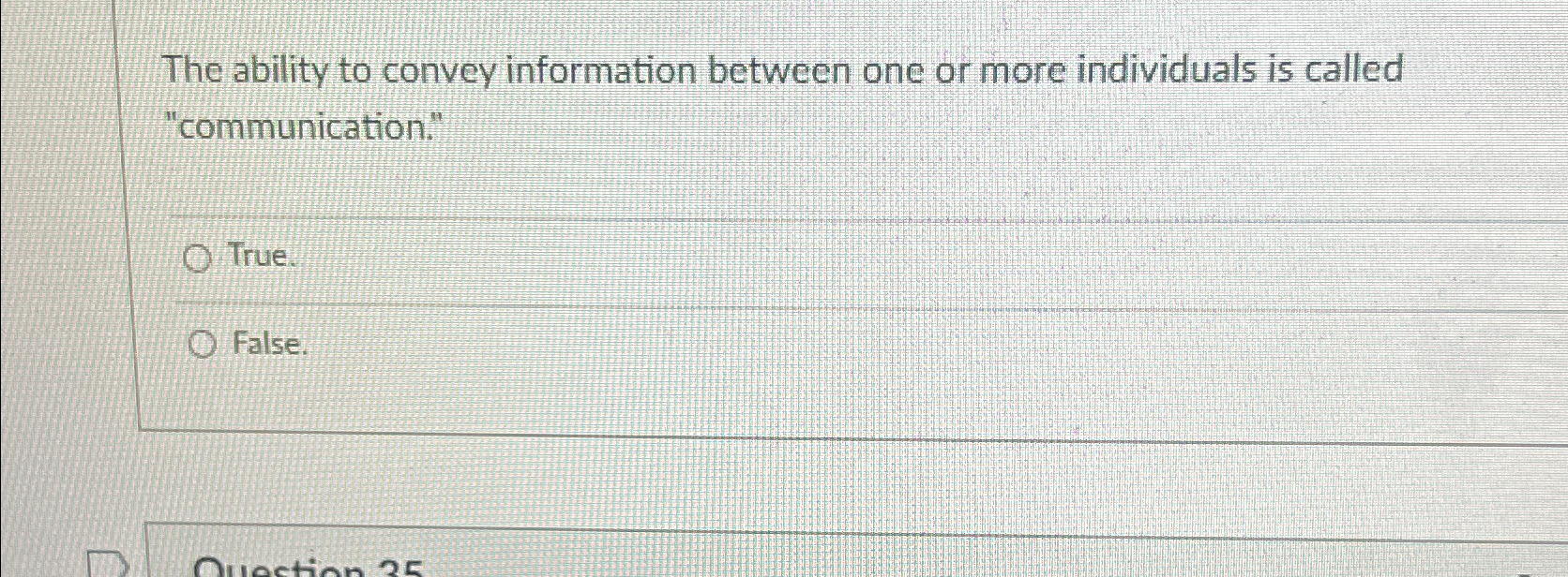 Solved The ability to convey information between one or more | Chegg.com