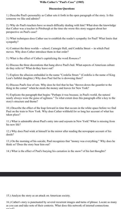 Solved Willa Cather's "Paul's Case" (1965) Discussion | Chegg.com