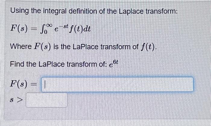 Solved Using the integral definition of the Laplace | Chegg.com