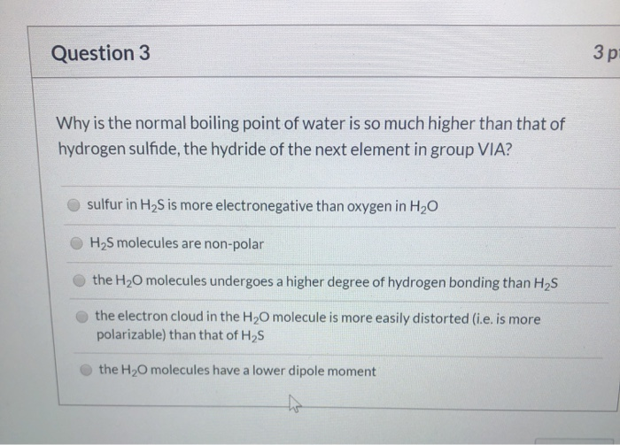 Solved ion 3 3 P Why Is The Normal Boiling Point Of Chegg