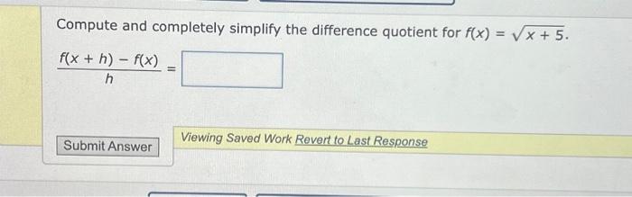 Solved Compute and completely simplify the difference | Chegg.com