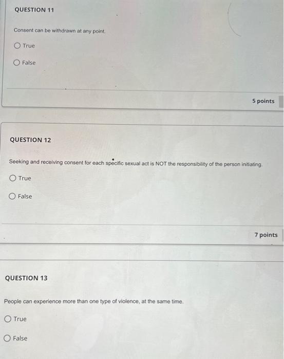 Consent cannot be given if a person is incapacitated. | Chegg.com