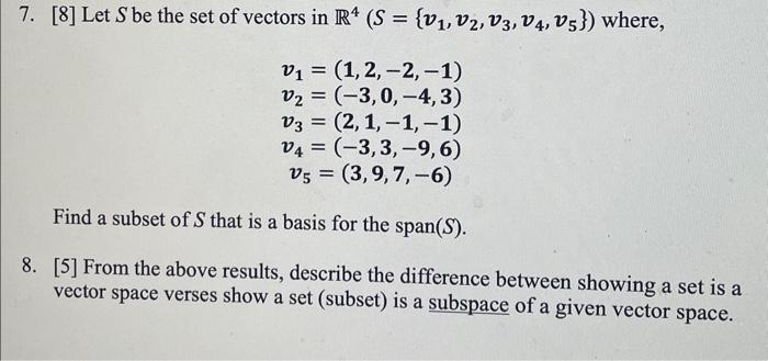 Solved [8] Let S be the set of vectors in | Chegg.com