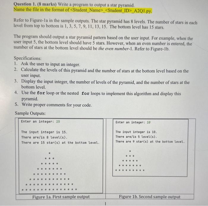 Solved Question 1. (8 marks) Write a program to output a | Chegg.com