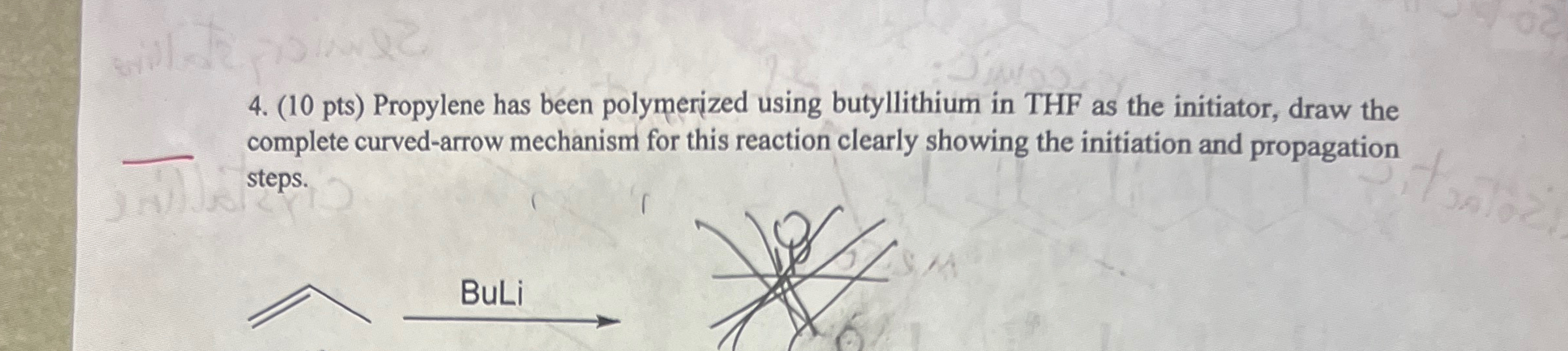 Solved (10 ﻿pts) ﻿Propylene has been polymerized using | Chegg.com
