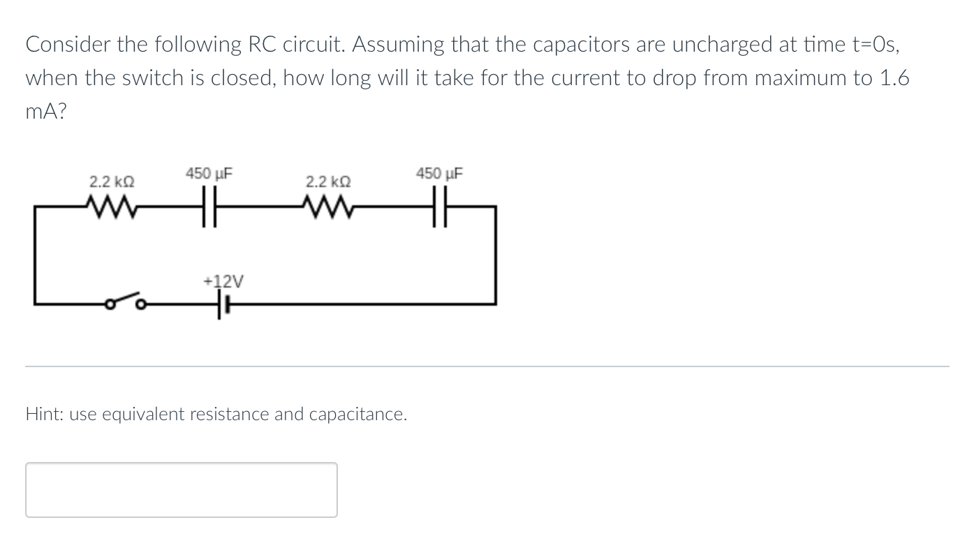 Solved Consider the following RC circuit. Assuming that the | Chegg.com