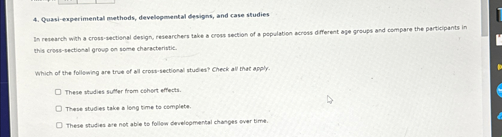 Solved Quasi-experimental methods, developmental designs, | Chegg.com
