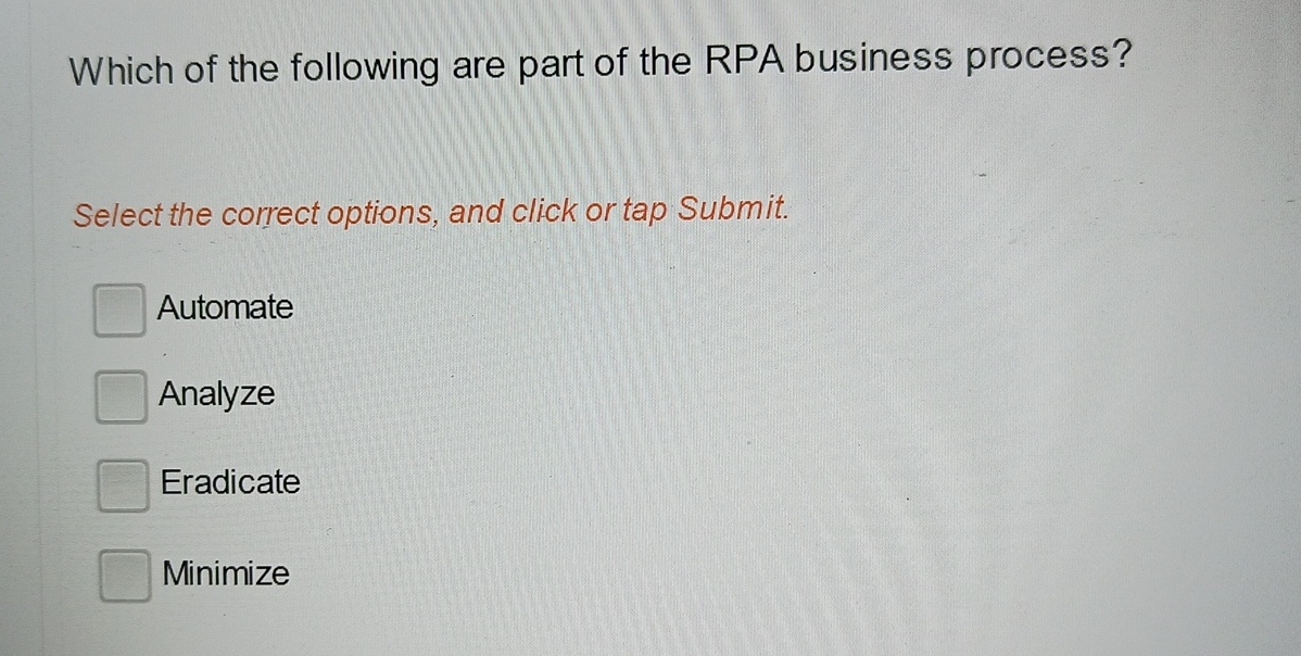 Solved Which of the following are part of the RPA business | Chegg.com