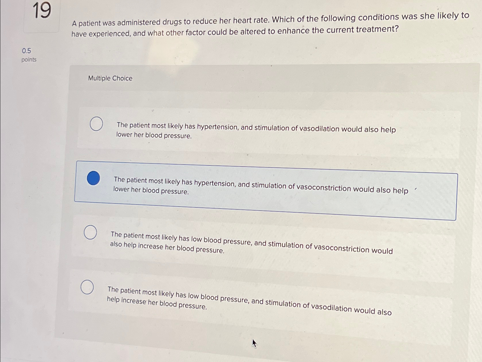Solved 19A patient was administered drugs to reduce her | Chegg.com