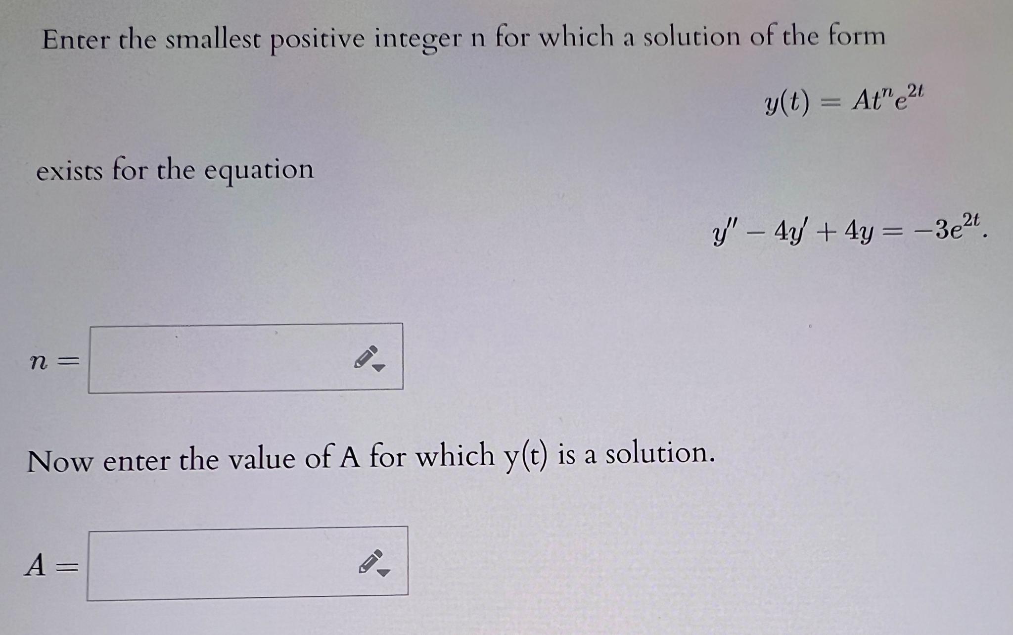 Enter the smallest positive integer n ﻿for which a | Chegg.com