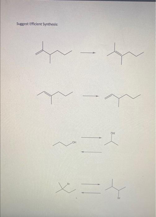 Solved Suggest Efficient Synthesis: ОН ОН Xey | Chegg.com