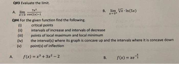 Solved 1. Evaluate the limit2. For the given function, find | Chegg.com