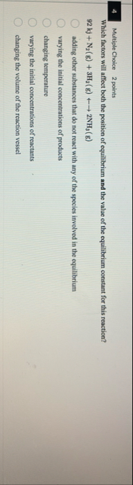 Solved 4Multiple Choice 2 ﻿pointsWhich factors will affect | Chegg.com