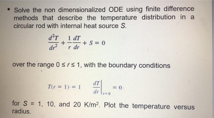 Solved • Solve the non dimensionalized ODE using finite | Chegg.com