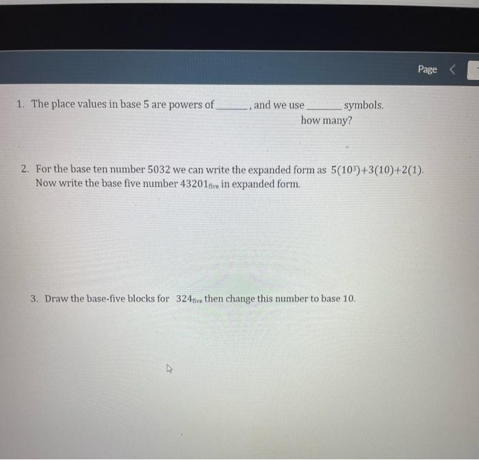 Solved Pages 1. The place values in base 5 are powers of and | Chegg.com