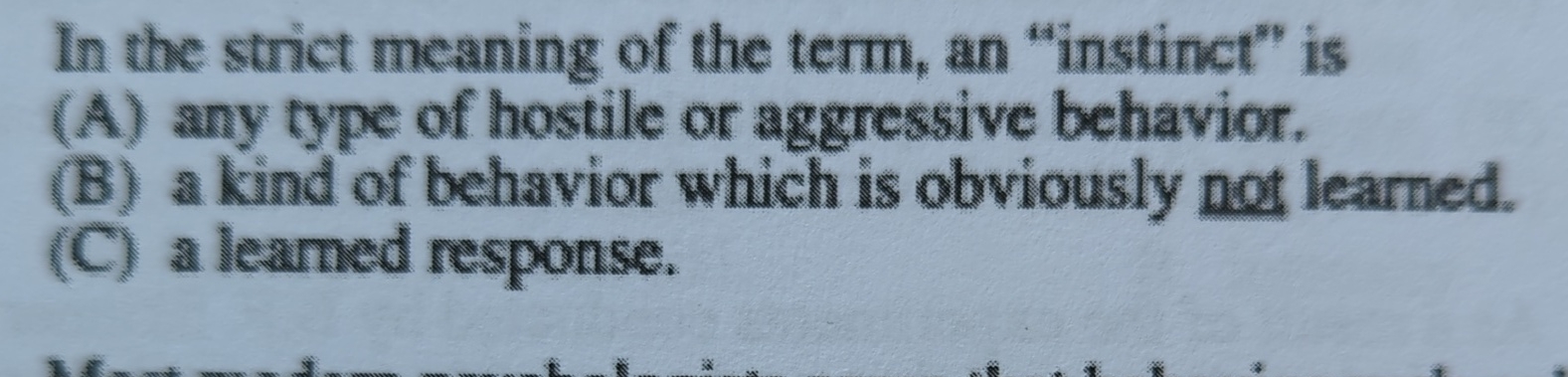 Solved In the strict meaning of the term, an "instinct" | Chegg.com