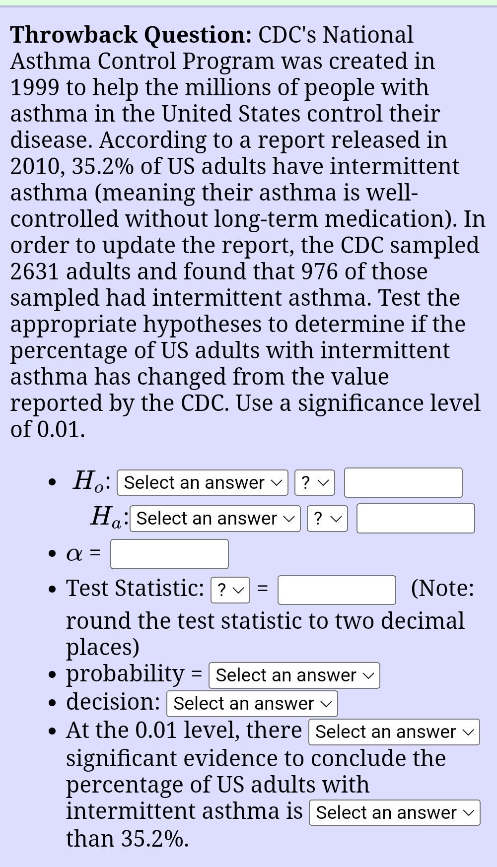 Solved Throwback Question: CDC's National Asthma Control | Chegg.com