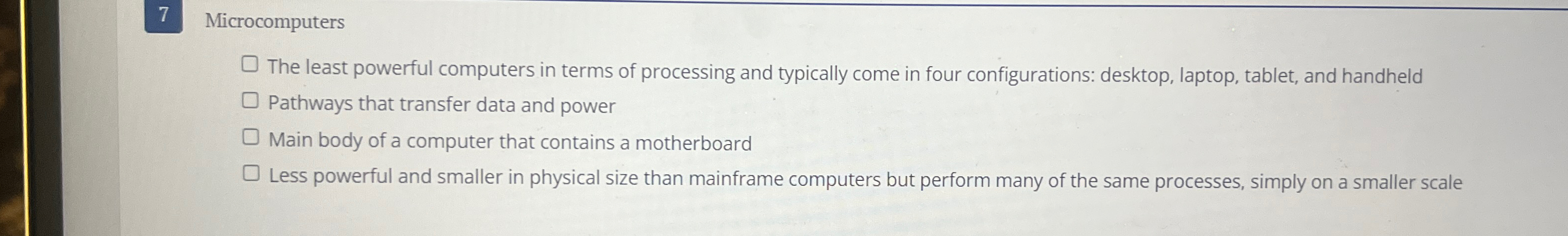 Solved MicrocomputersThe least powerful computers in terms | Chegg.com