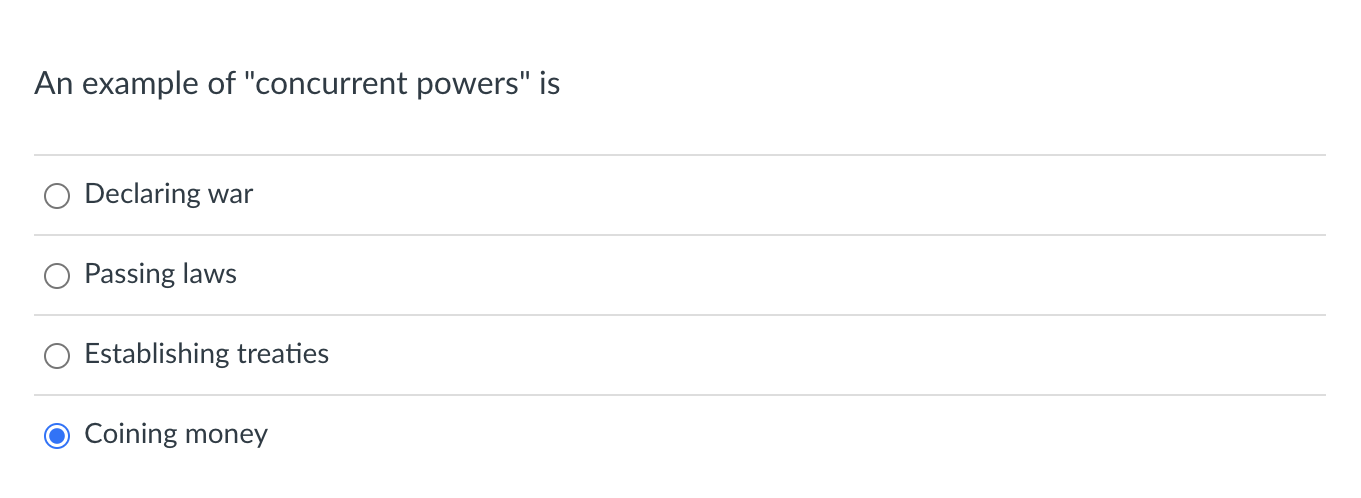 An example of "concurrent powers" isDeclaring | Chegg.com
