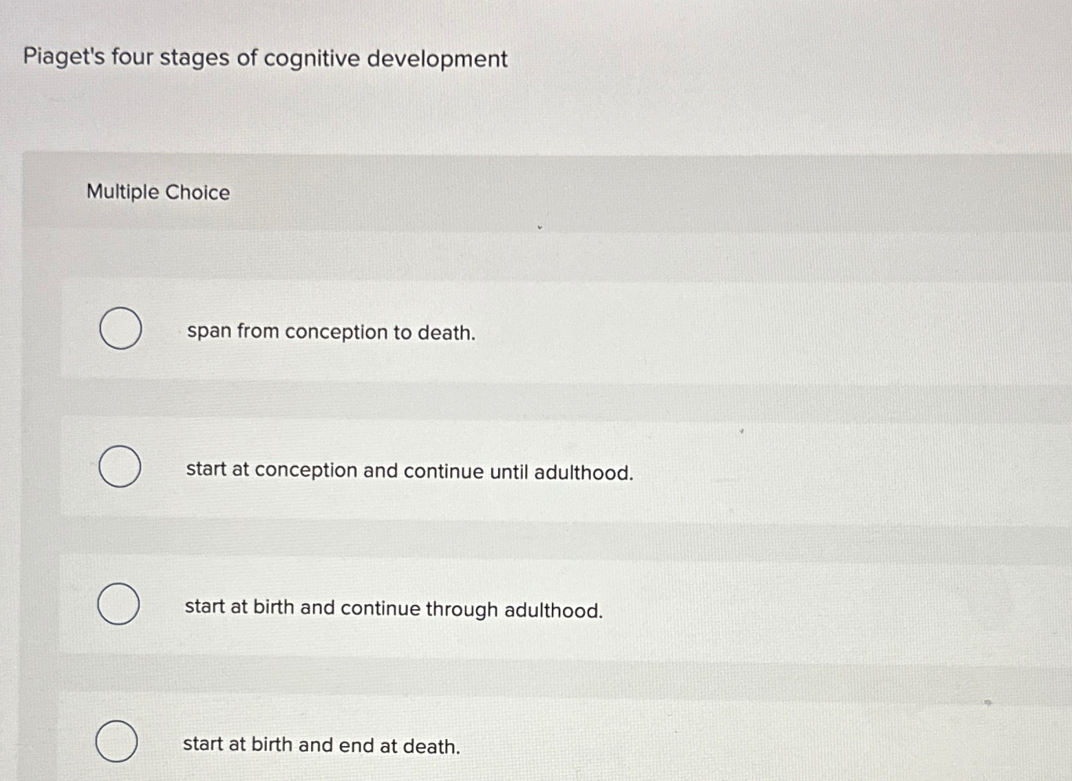 Solved Piaget's four stages of cognitive developmentMultiple | Chegg.com
