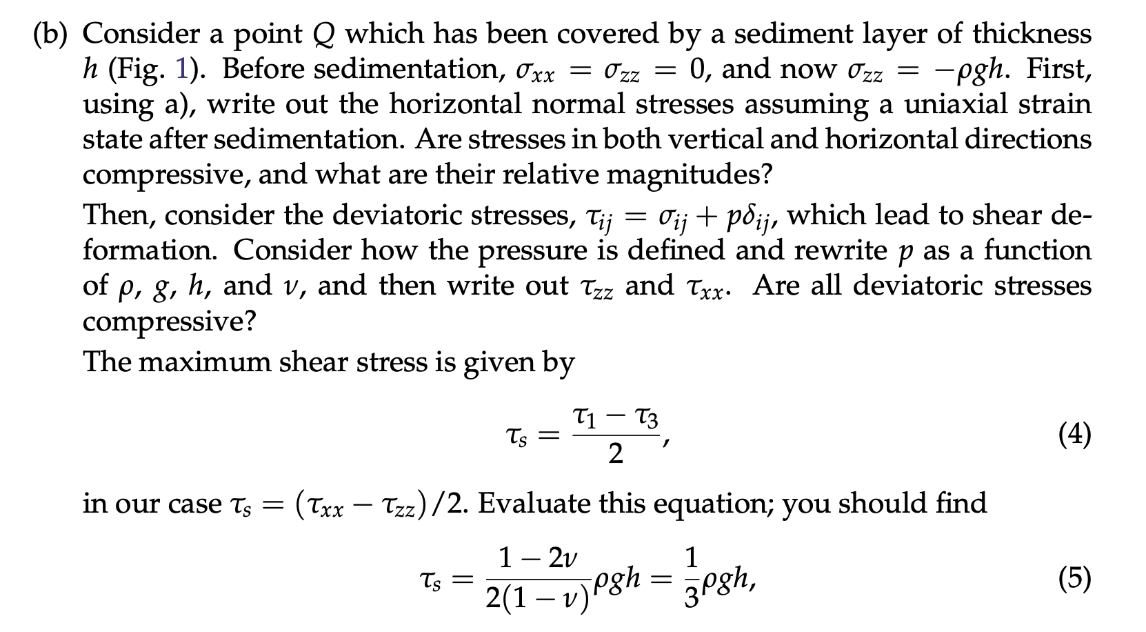 Solved compressive?The maximum shear stress is given | Chegg.com