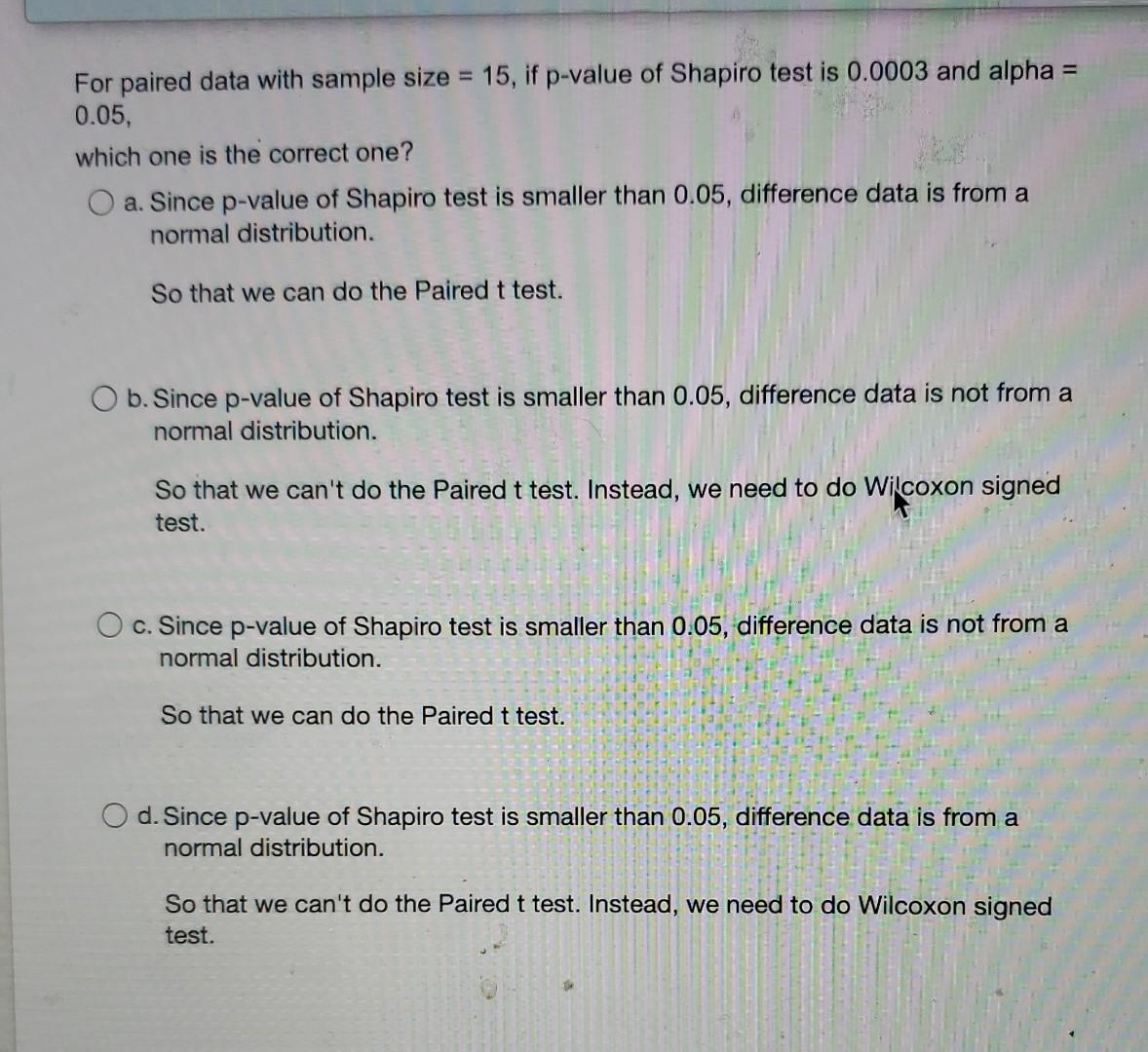 Solved or paired data with sample size =15, if p-value of | Chegg.com