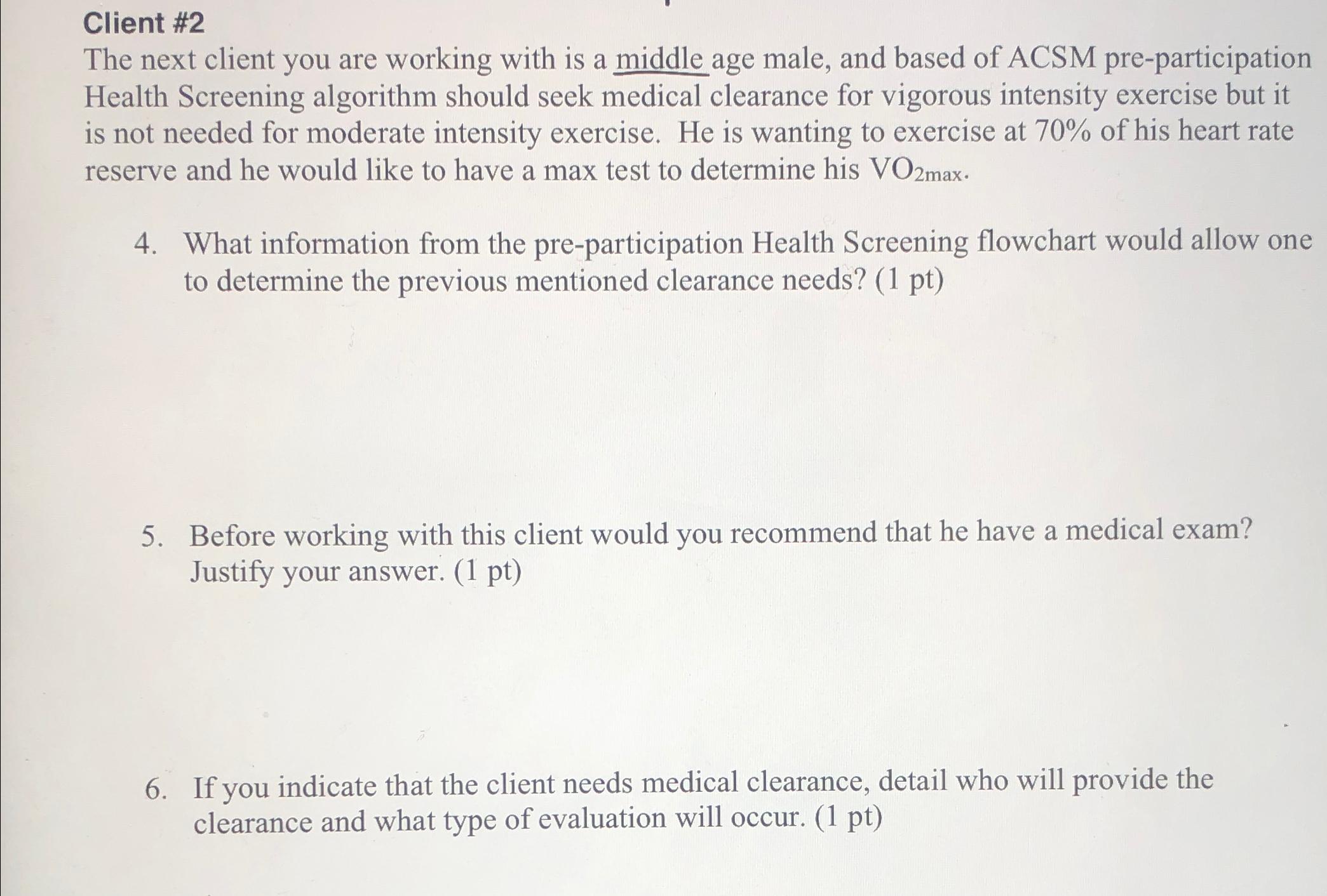 Solved Client #2The next client you are working with is a | Chegg.com