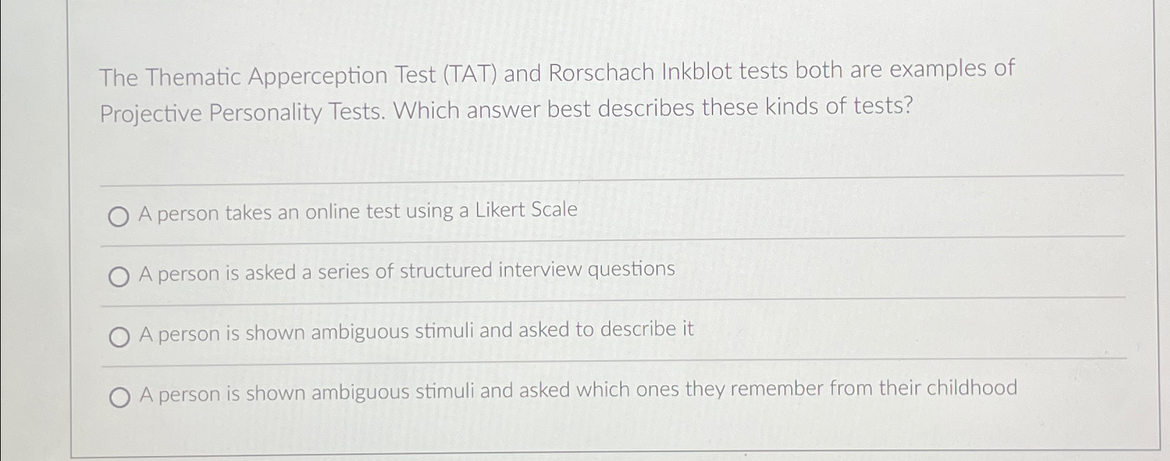 Solved The Thematic Apperception Test (TAT) ﻿and Rorschach | Chegg.com