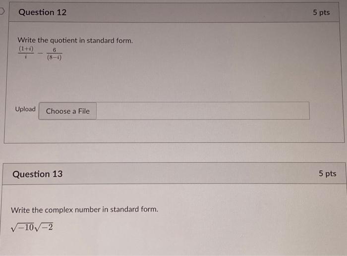 Solved Write the quotient in standard form. i(1+i)−(8−i)6 | Chegg.com