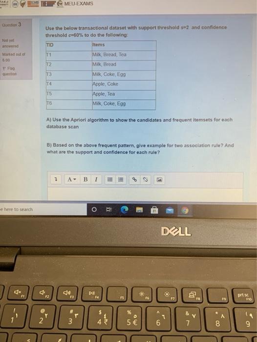 Solved & MEU EXAMS Question 3 Use the below transactional | Chegg.com
