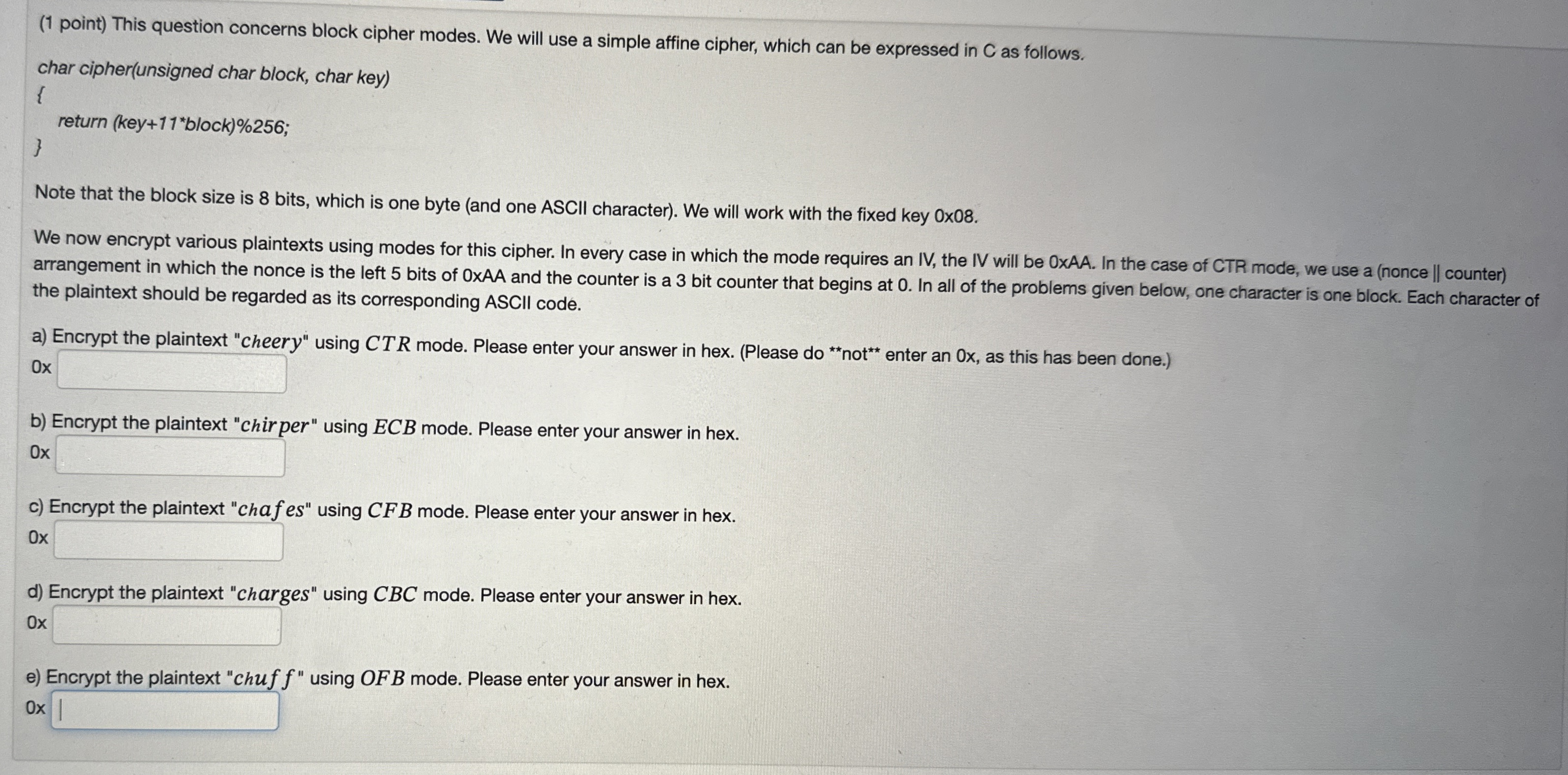 Solved (1 ﻿point) ﻿This question concerns block cipher | Chegg.com