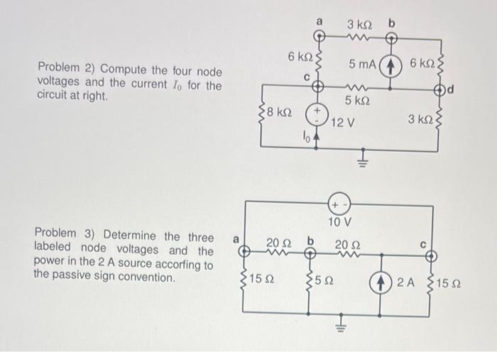 Solved Problem 2) Compute the four node voltages and the | Chegg.com