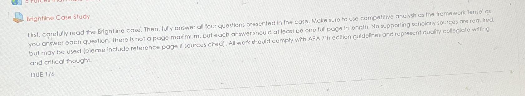 Solved Brightline Case StudyFirst, carefully read the | Chegg.com