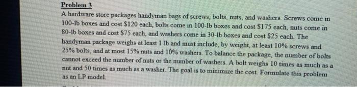 Solved Problem 3 A hardware store packages handyman bags of | Chegg.com