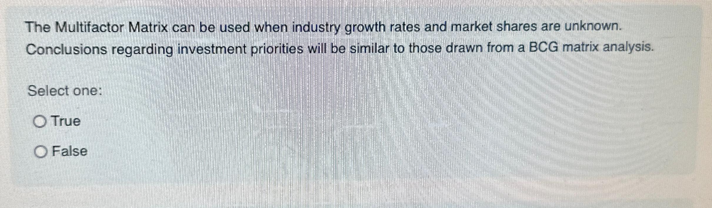 Solved The Multifactor Matrix can be used when industry | Chegg.com
