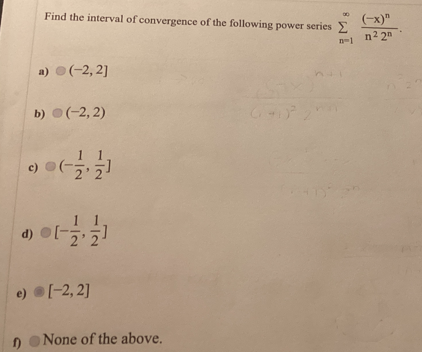 Solved Find the interval of convergence of the following | Chegg.com