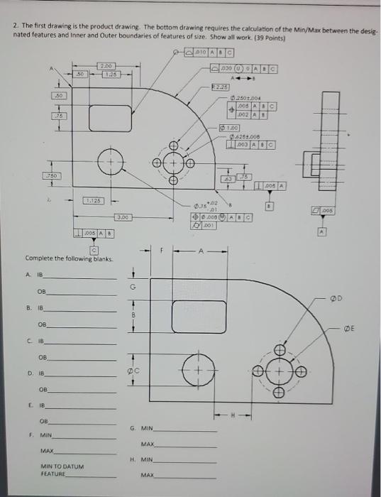 Solved 2. The first drawing is the product drawing. The | Chegg.com