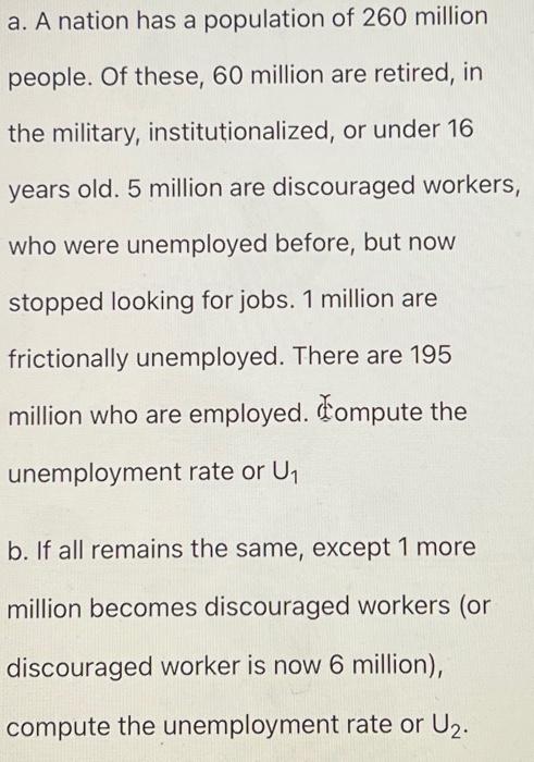 Solved a. A nation has a population of 260 million people. | Chegg.com