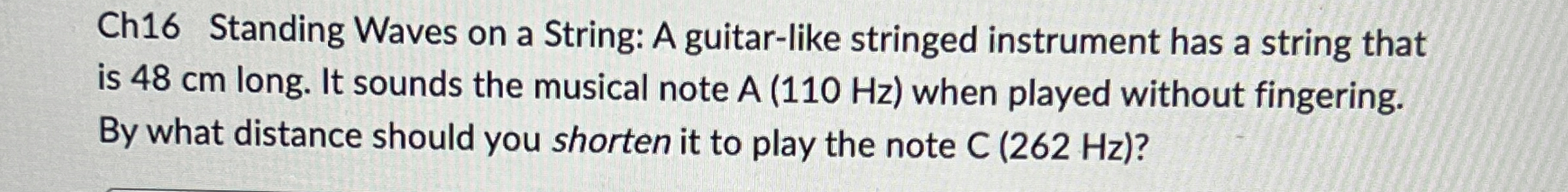 Solved Ch16 ﻿Standing Waves on a String: A guitar-like | Chegg.com