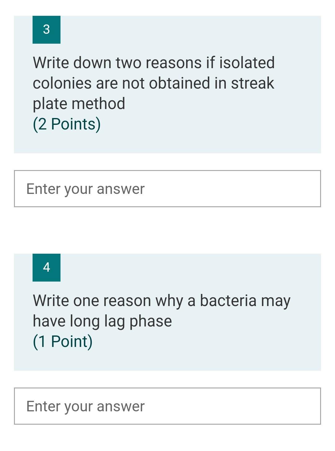 Solved 3 Write down two reasons if isolated colonies are not | Chegg.com