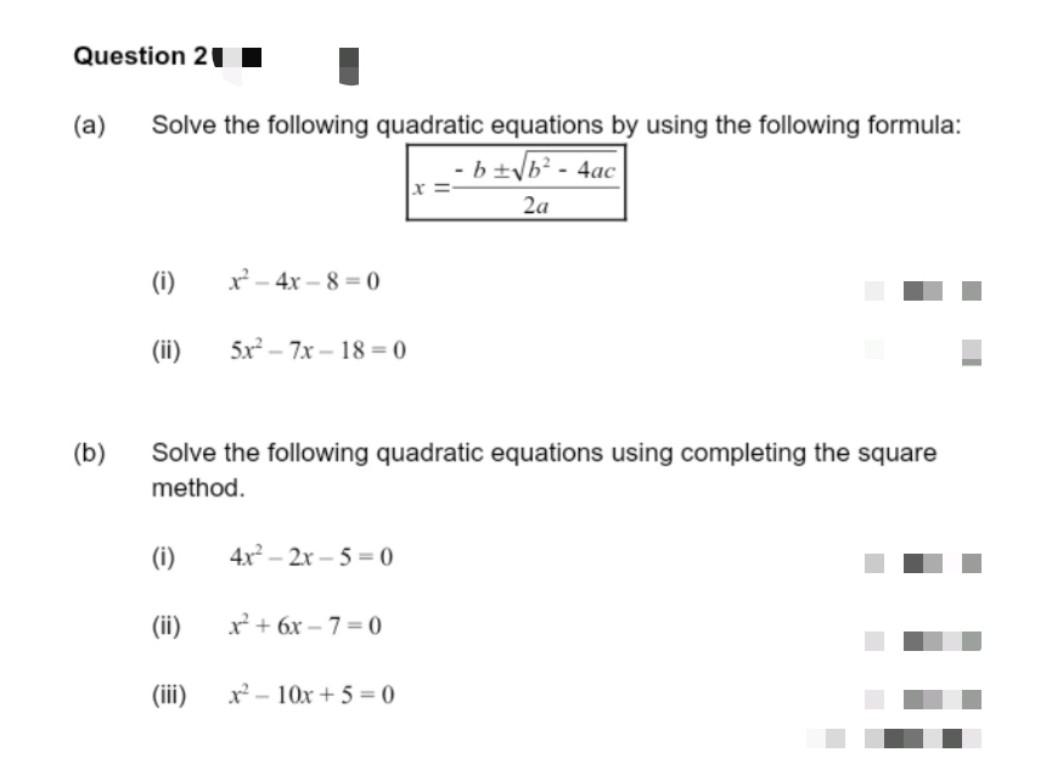 Solved (a) Solve the following quadratic equations by using | Chegg.com