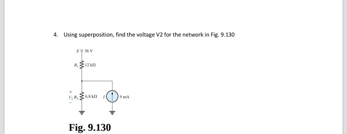 Solved Using superposition, find the voltage V2 ﻿for the | Chegg.com