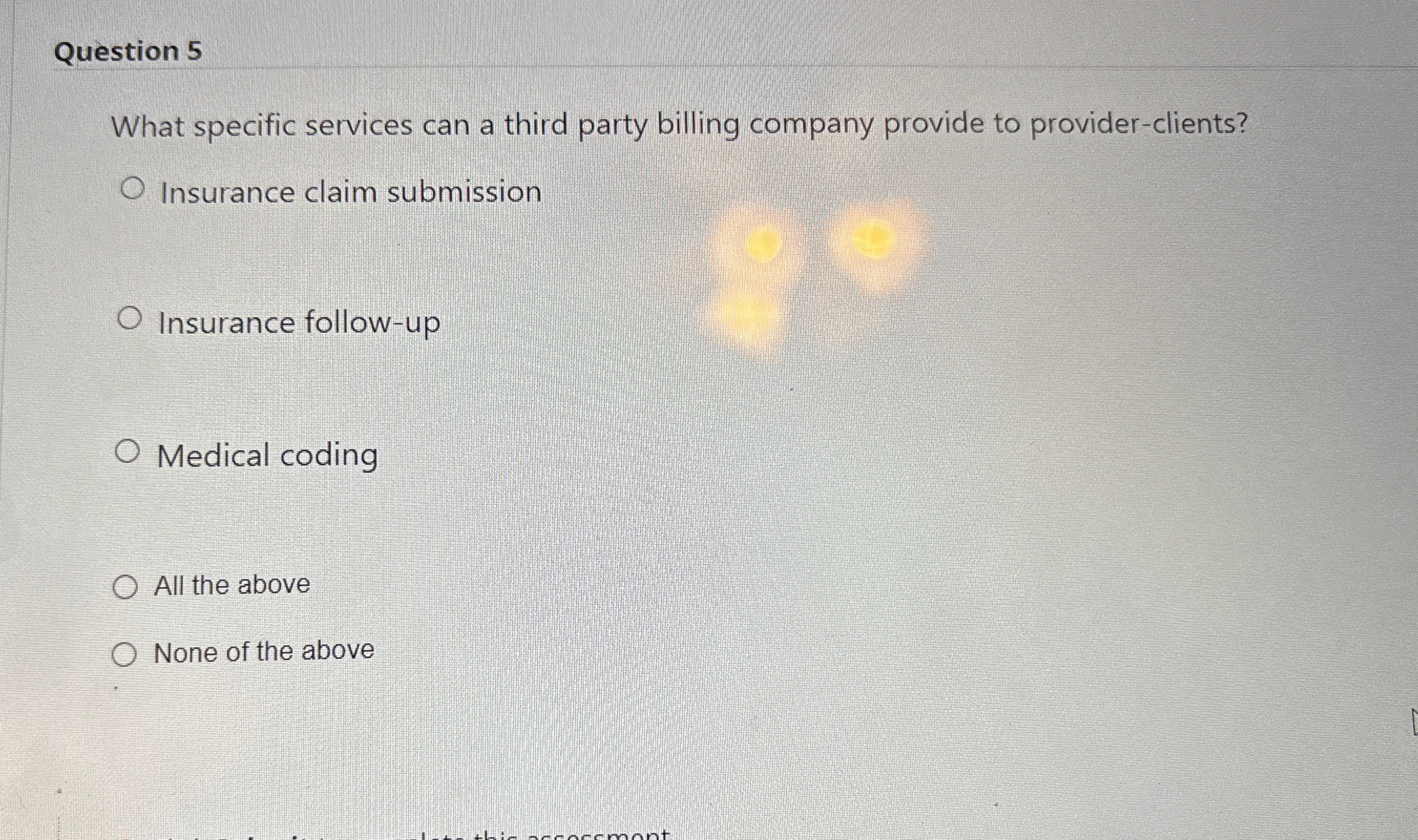 Solved Question 5What specific services can a third party | Chegg.com